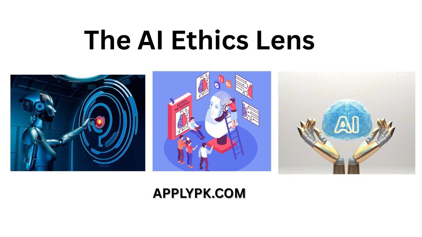 The Best AI Ethics Lens - Applypk.com